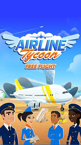 Airline tycoon: Free flight game for Android Download : Free Android Games