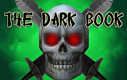 The dark book game for Android Download : Free Android Games